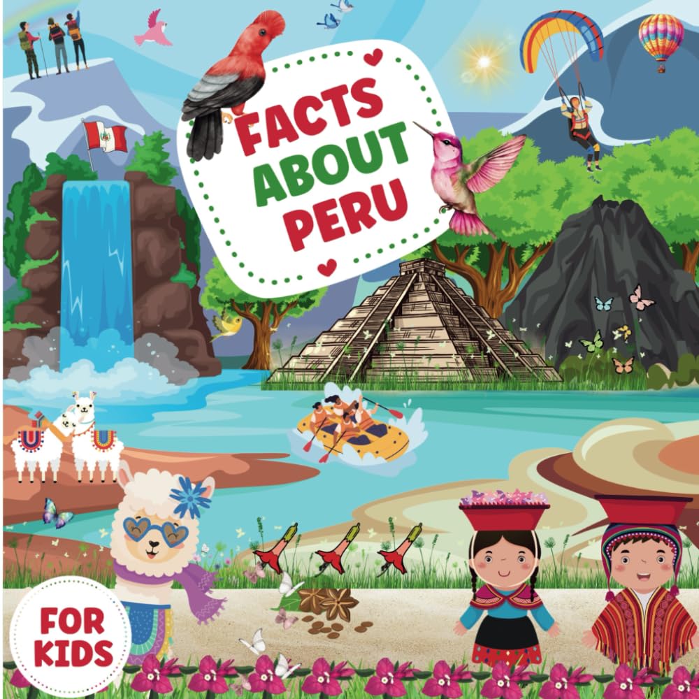 Facts about Peru for kids: Dana, Leo: 9798340242907: Amazon.com: Books