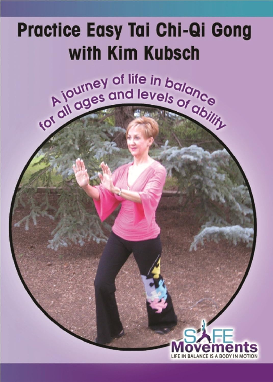 Amazon.com: Practice Easy Tai Chi-QiGong with Kim Kubsch : Kim Kubsch ...