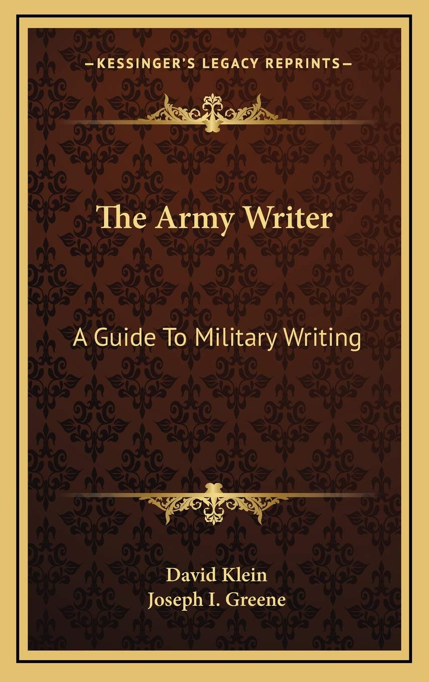 Amazon.com: The Army Writer: A Guide To Military Writing: 9781166130428 ...