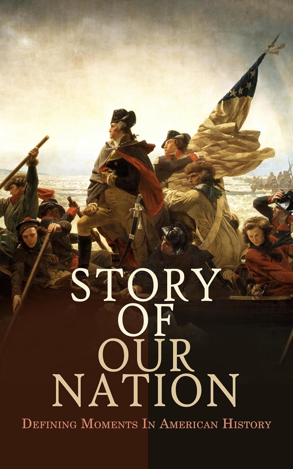 Amazon.com: Story of Our Nation: Defining Moments In American History ...