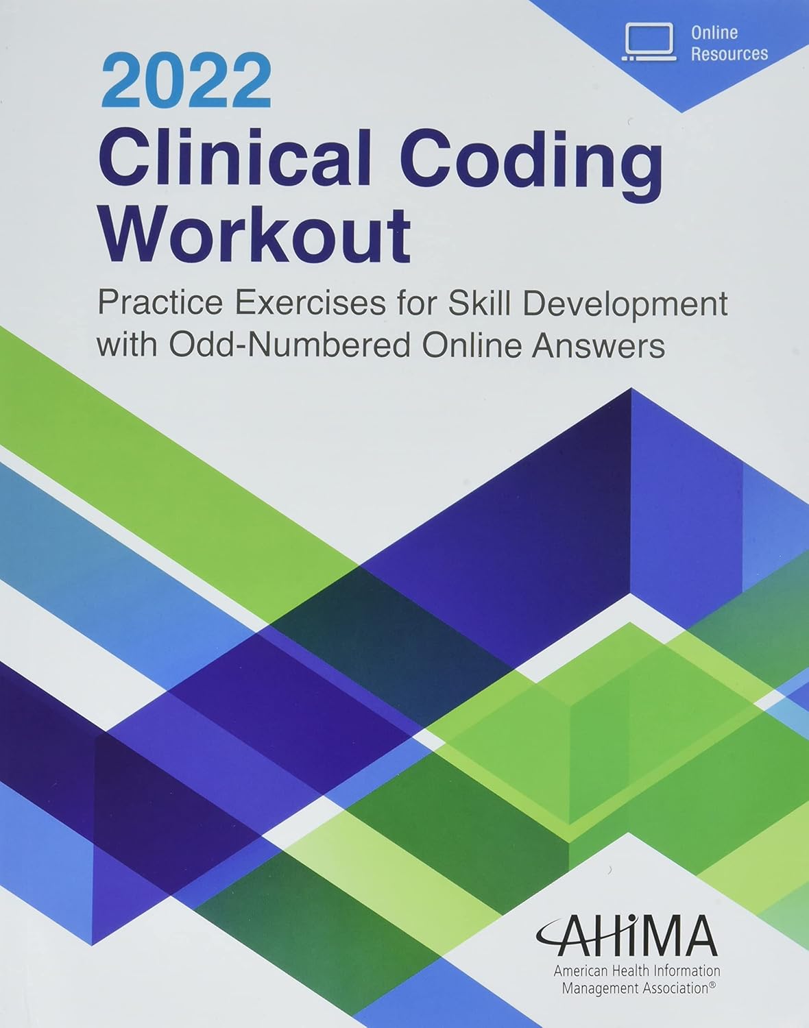 Clinical Coding Workout 2022: Practice Exercises for Skill Development ...
