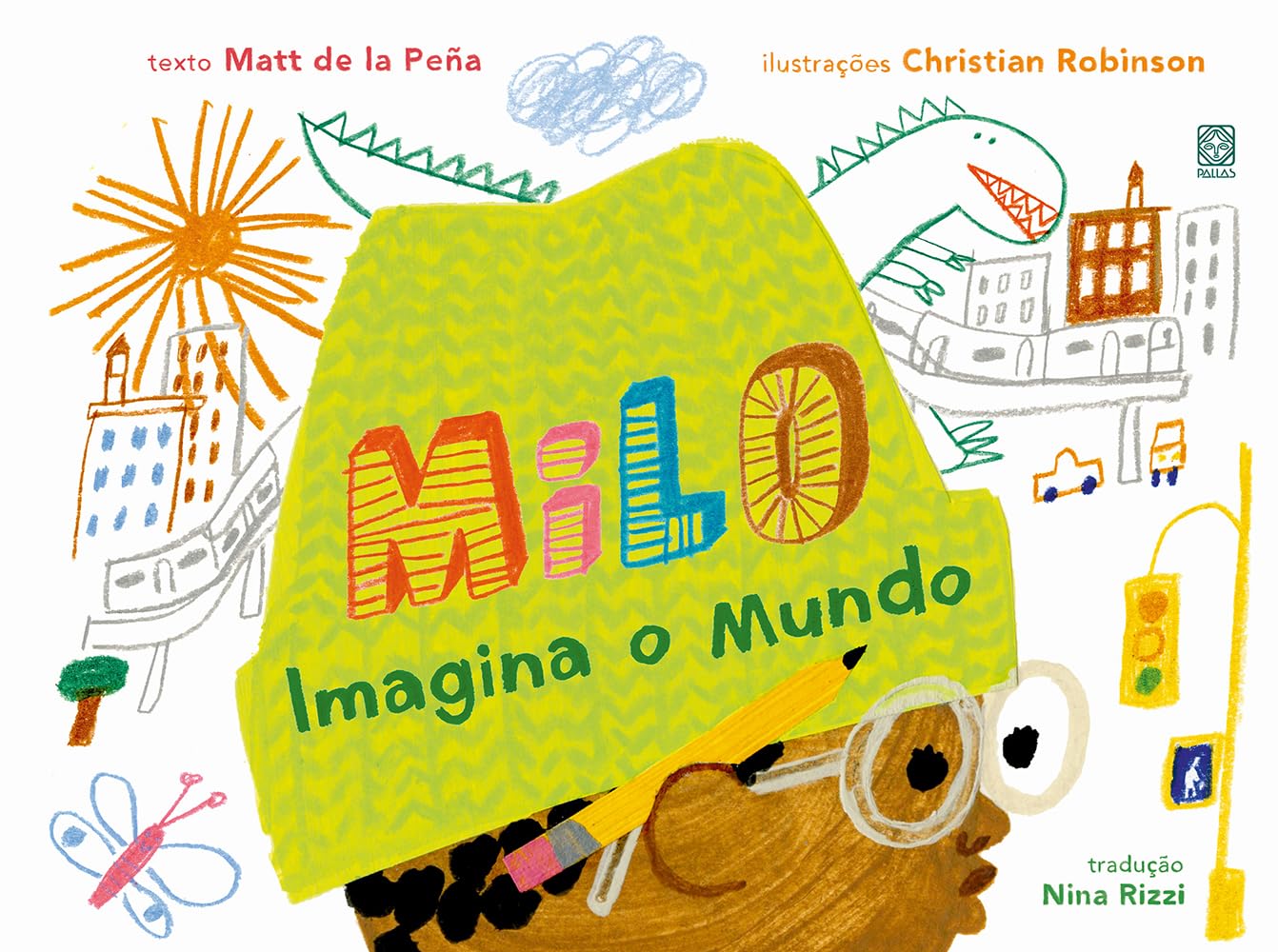 MILO IMAGINA O MUNDO: Christian Robinson: 9786556020976: Amazon.com: Books