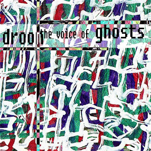 Amazon.com: The Voice of Ghosts : Droom: Digital Music
