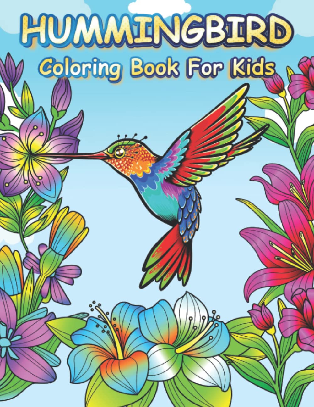 Hummingbird Coloring Book For Kids: Fantastic And Relaxing Collection ...