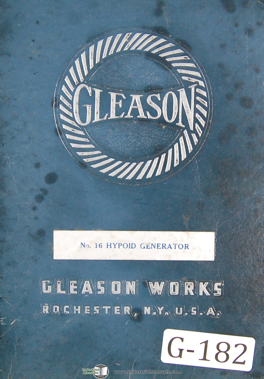 Gleason Operators Instruction No 16 Hypoid Generator Manual: Gleason ...