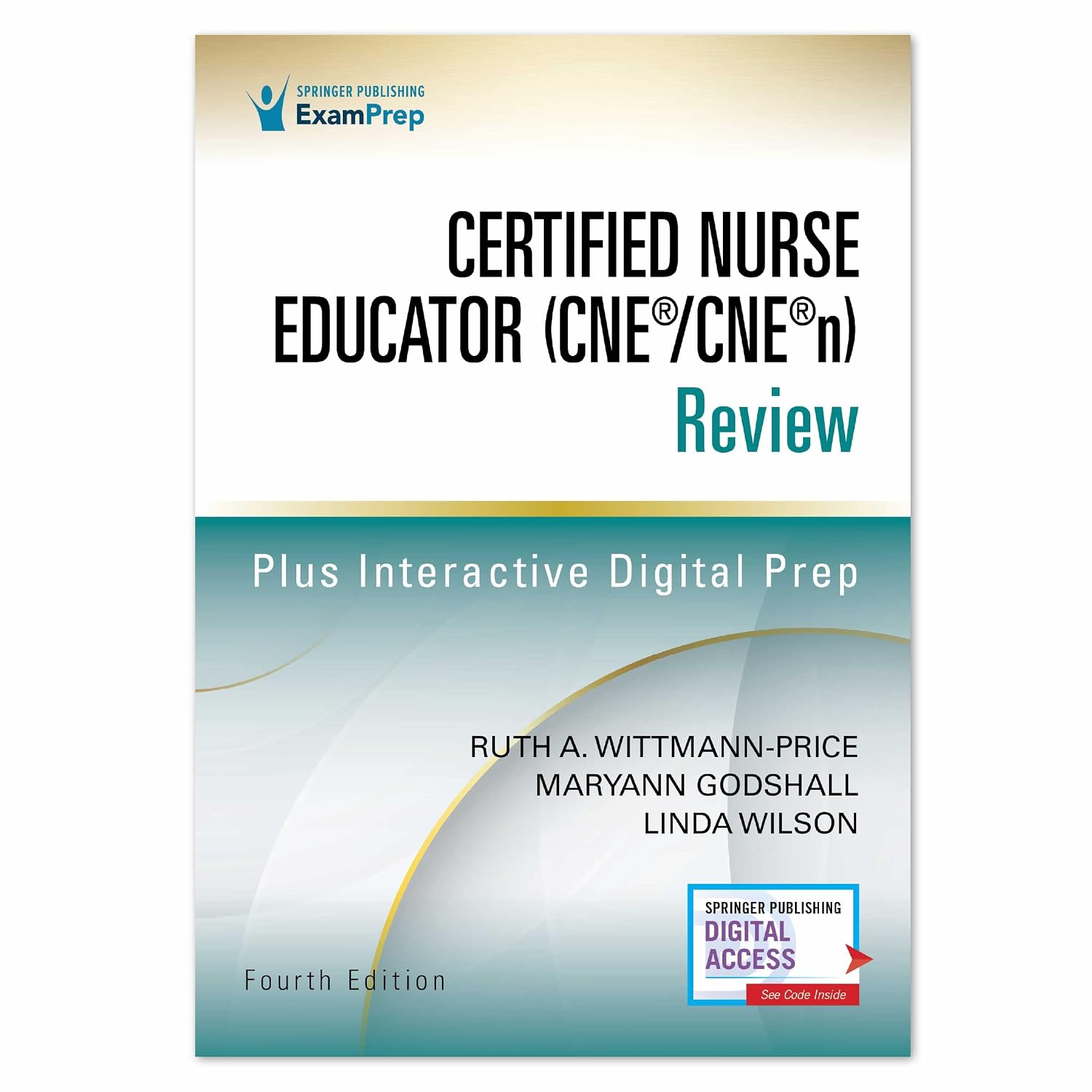Certified Nurse Educator (CNE®/CNE®n) Review, Fourth Edition ...