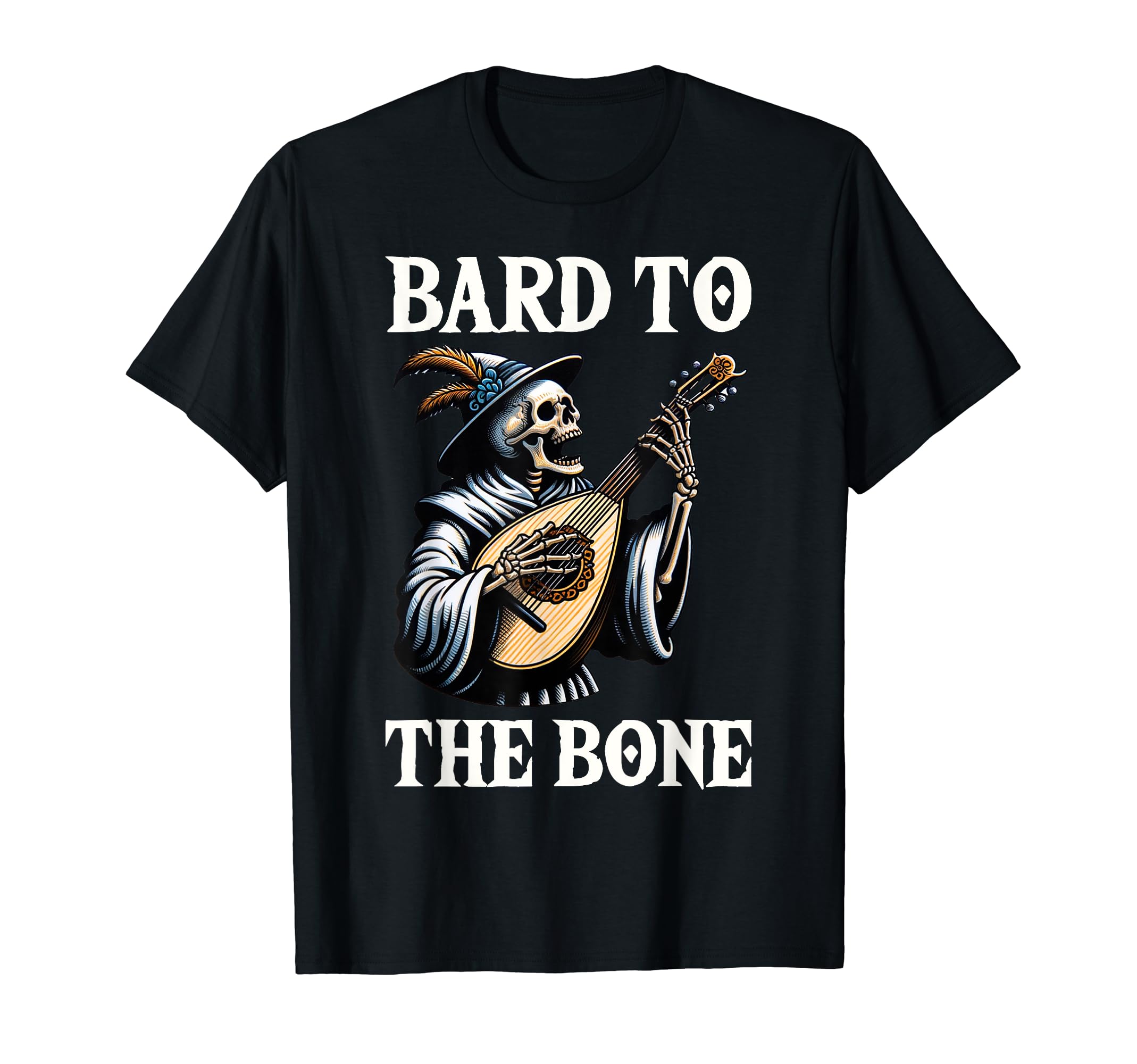 Amazon.com: Funny Renaissance Festival Knight Bard To The Bone Design T ...