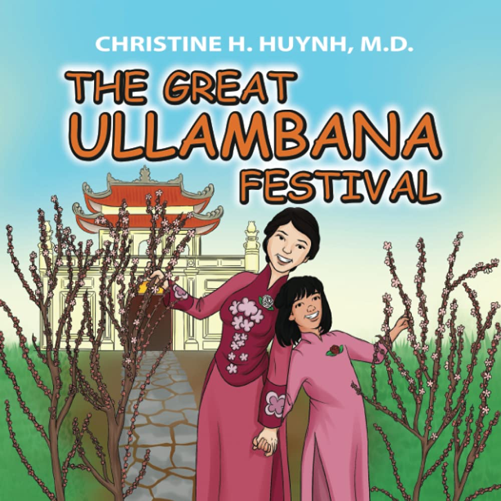 The Great Ullambana Festival: A Children's Book On Love For Our Parents ...