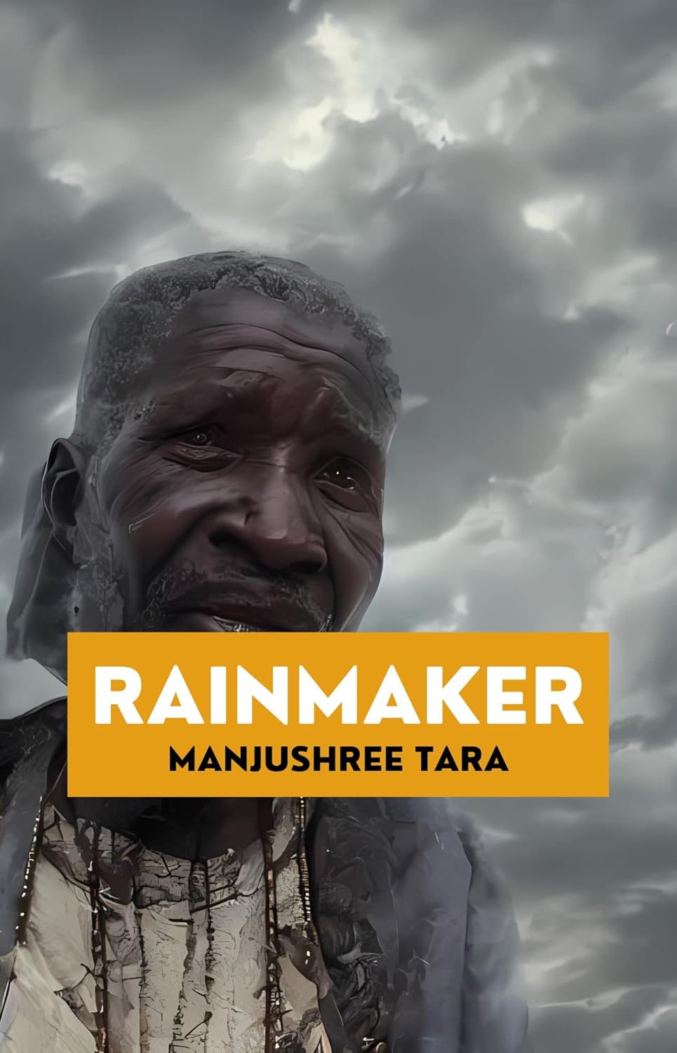 Rainmaker (African Wonders: Ancient Traditions and Modern Times) eBook ...