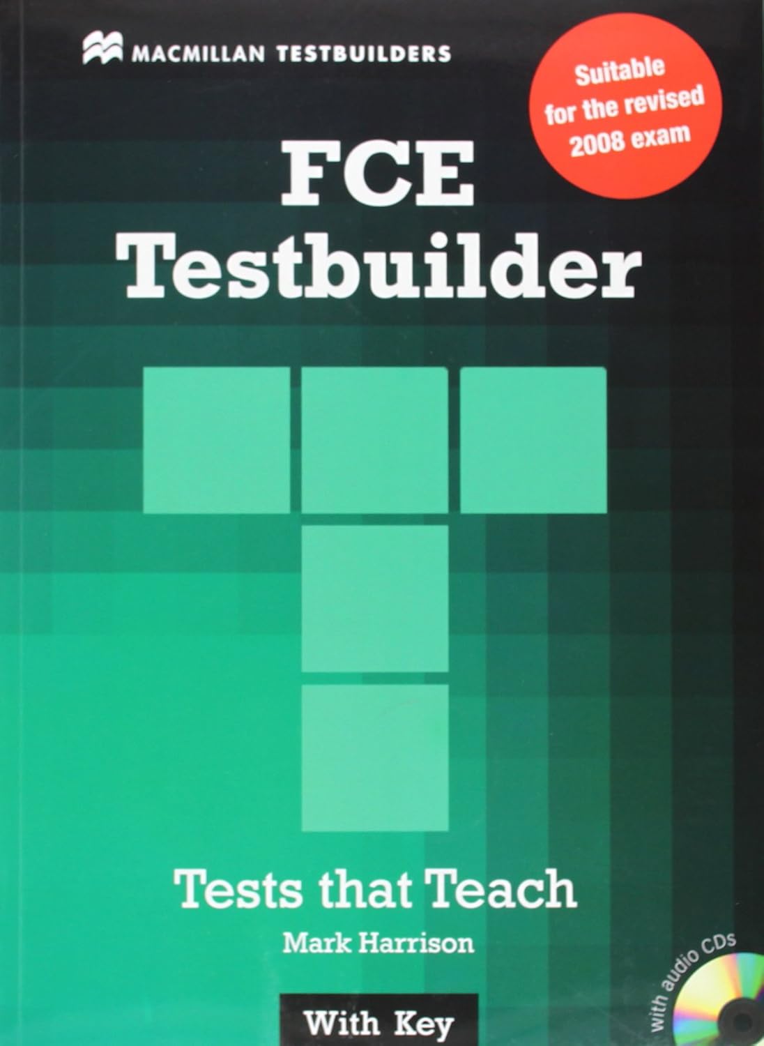 New FCE Testbuilder: Student Book with Key: Amazon.co.uk: Mark Harrison ...