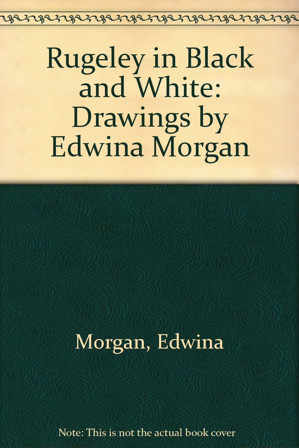Rugeley in Black and White: Drawings by Edwina Morgan: Edwina Morgan ...