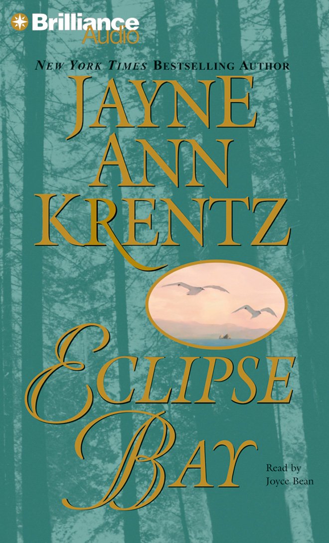 Eclipse Bay (Eclipse Bay Series, 1): Krentz, Jayne Ann, Bean, Joyce ...
