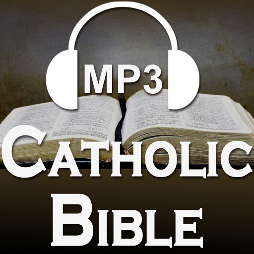 Audio Catholic Bible - Douey-Rheims Version - App on Amazon Appstore