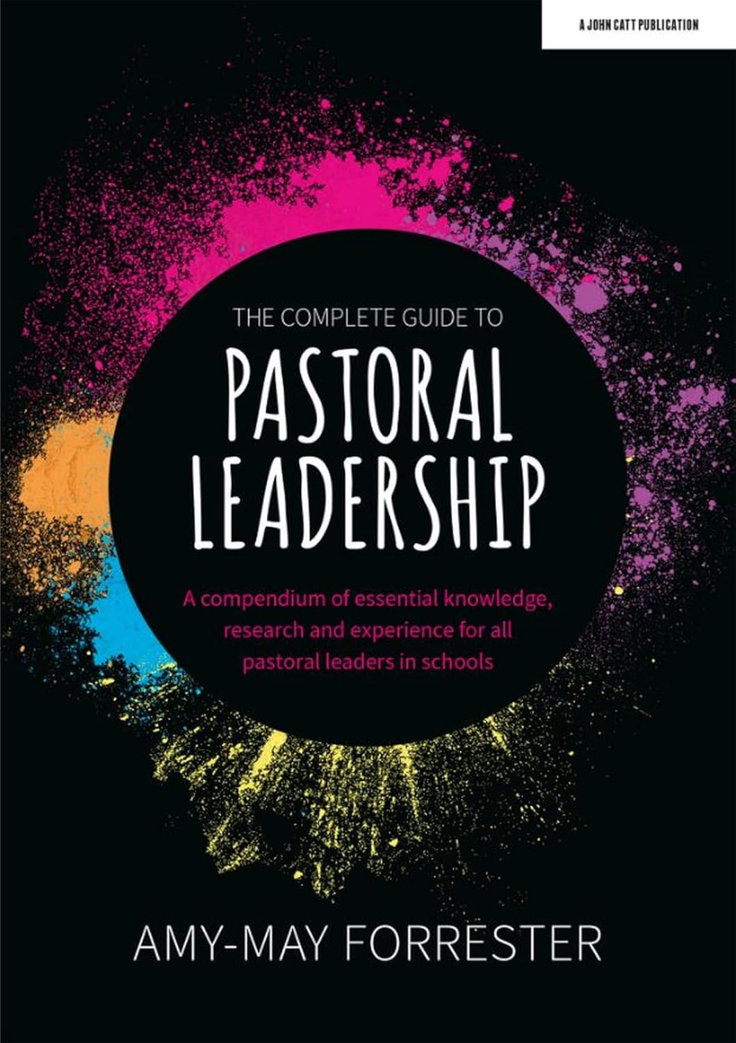 Amazon.com: The Complete Guide to Pastoral Leadership: A compendium of ...