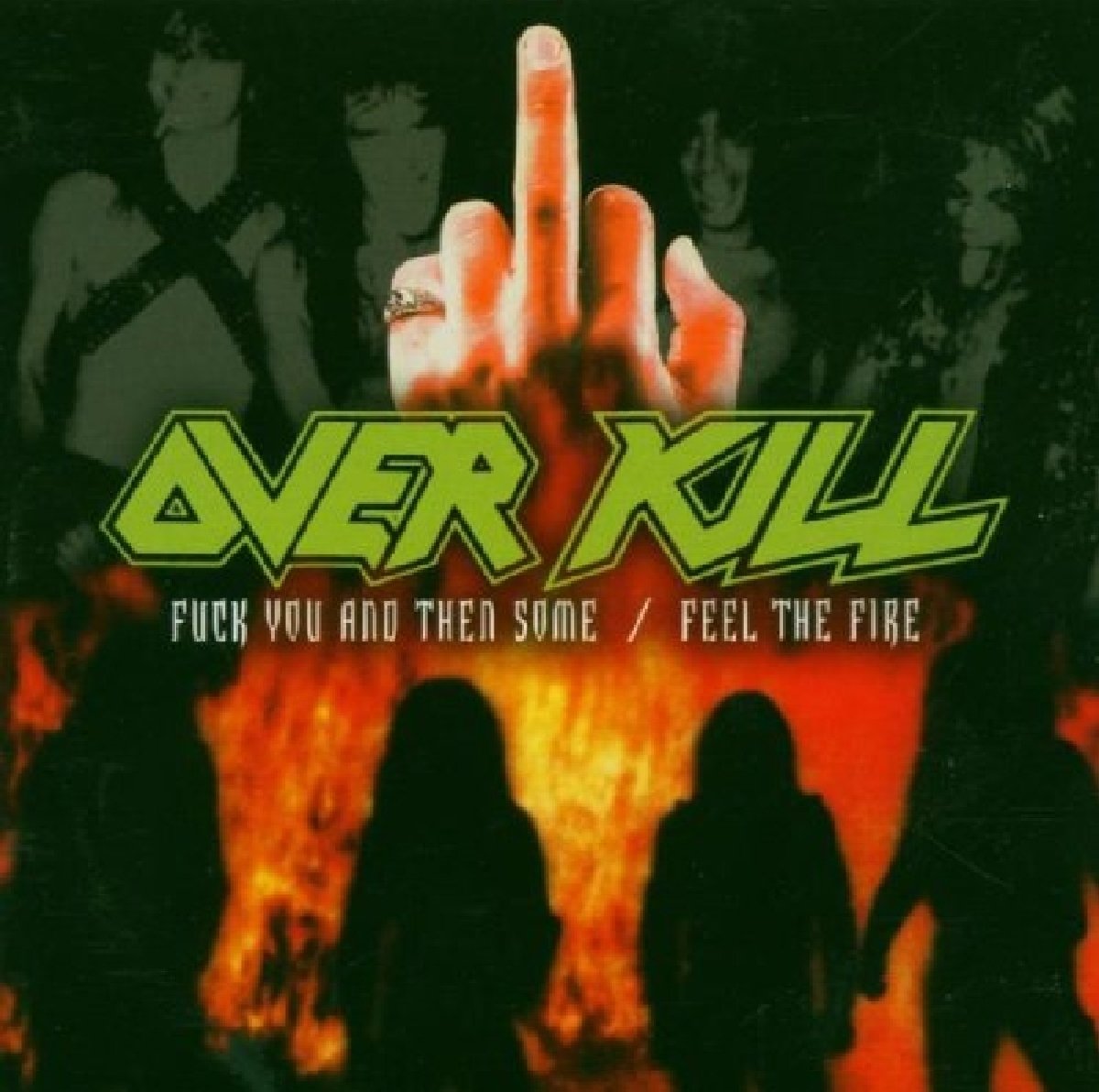 Fuck You and Then.: Overkill: Amazon.fr: CD et Vinyles}