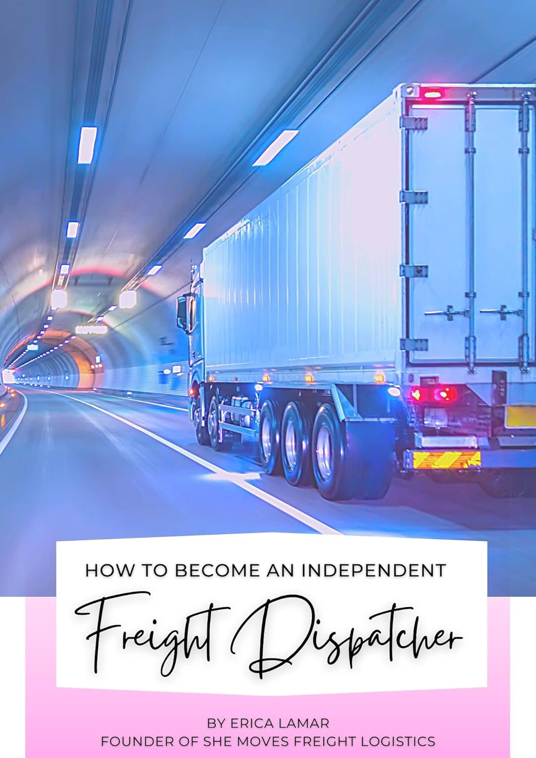 Amazon.com: How To Become An Independent Freight Dispatcher For ...