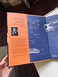 Arthur Elrod: Desert Modern Design: Cygelman, Adele: 9781423648789 ...