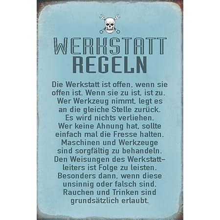 Schatzmix Spruch: Werkstatt-Regel lustig Metallschild Wanddeko 20x30 cm ...