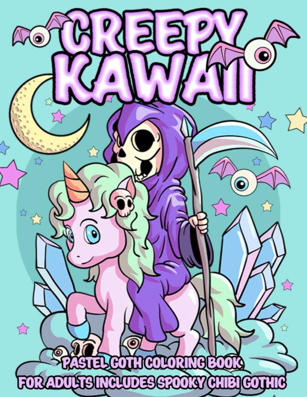 Creepy Kawaii Pastel Goth Coloring Book For Adults Includes Spooky ...