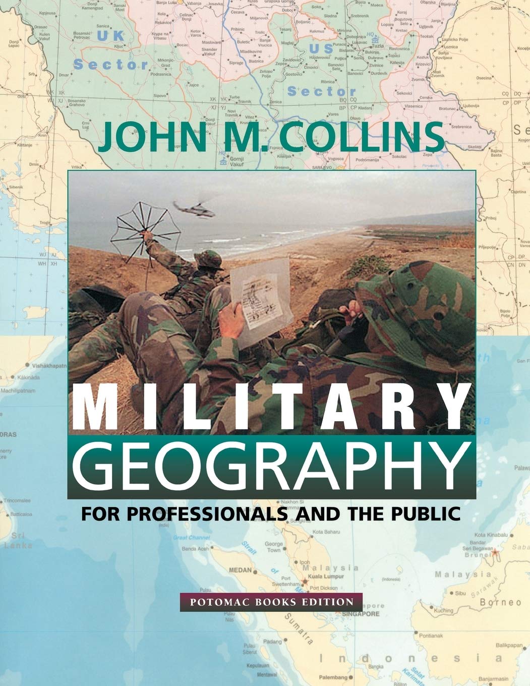 Military Geography: For Professionals and the Public (Association of ...