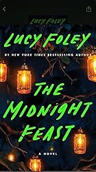 Amazon.com: The Midnight Feast: An NPR Best Book of the Year ...