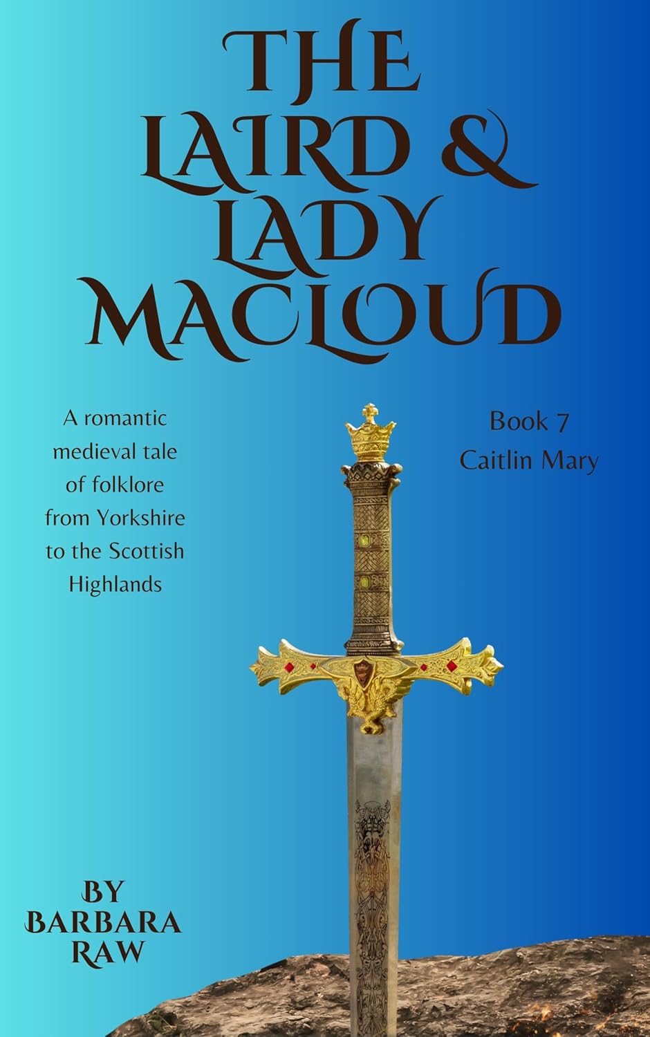 Amazon.com: The Laird & Lady MacLoud: Caitlin Mary eBook : Raw, Barbara ...