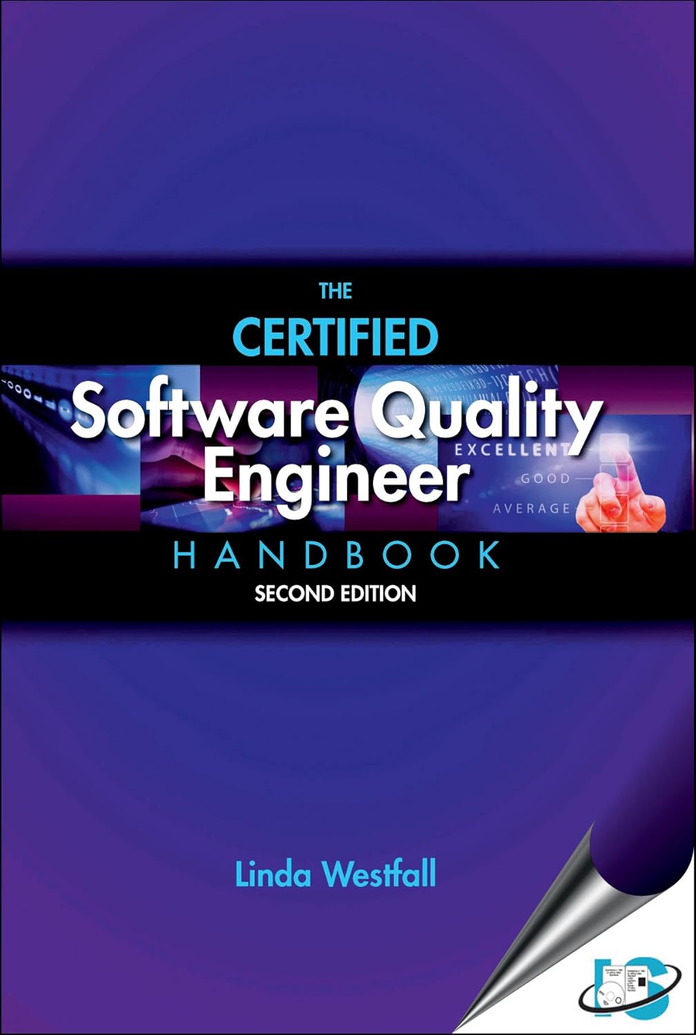 Infotech Standards/ASQ The Certified Software Quality Engineer Handbook ...