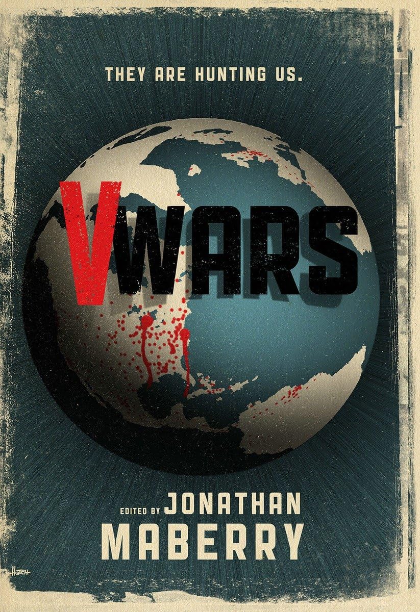 V-Wars: Holder, Nancy, Everson, John, Navarro, Yvonne, Frost, Gregory ...