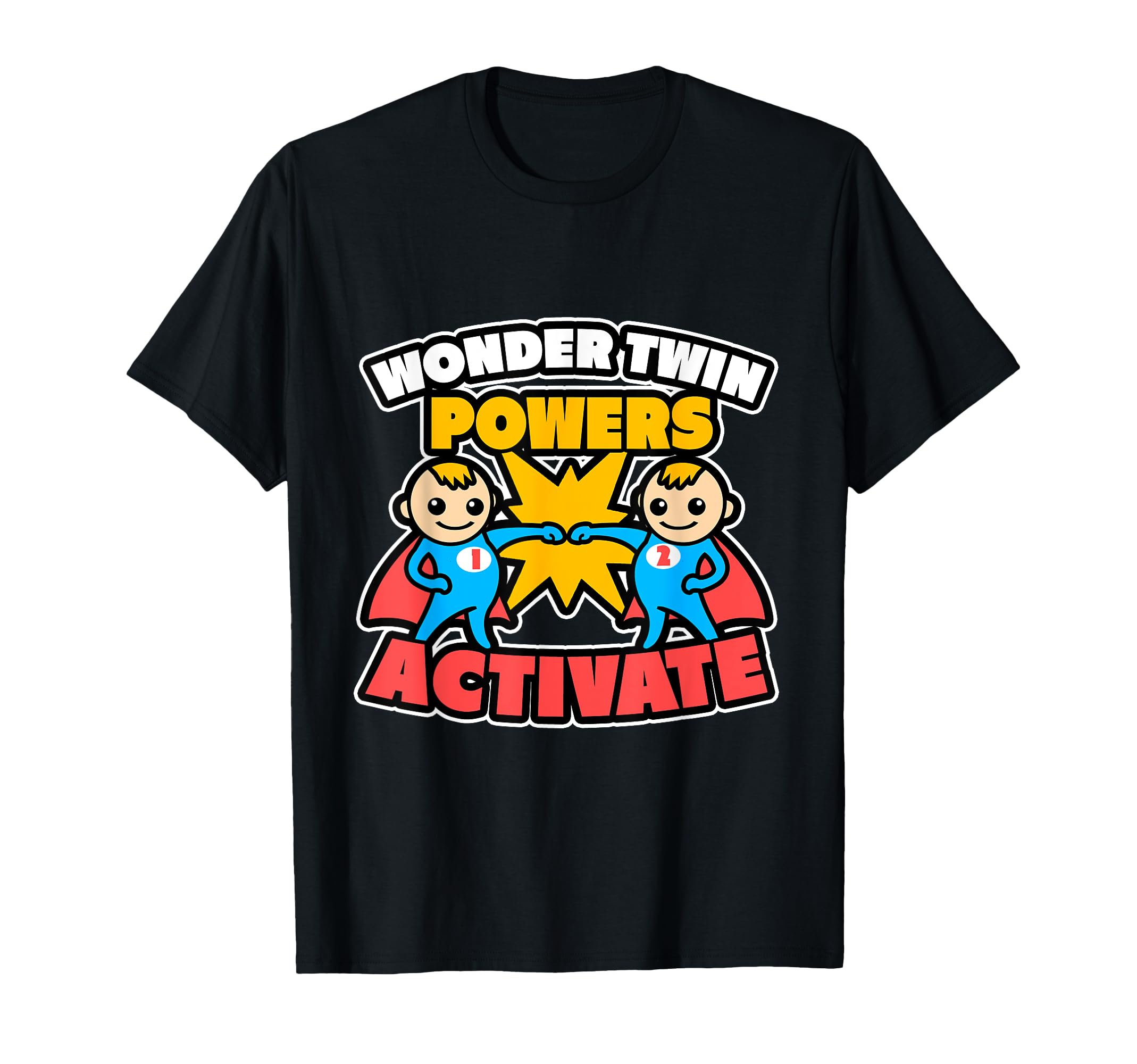 Amazon.com: Wonder Twin Powers Activate Funny Brother Sister Gift Shirt ...