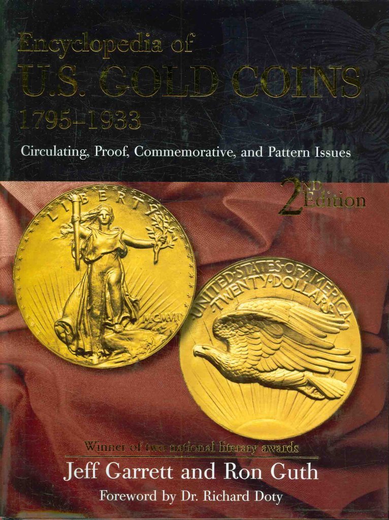 Encyclopedia of US Gold Coins: Garrett, Jeff, Guth, Ron: 9780794822545 ...
