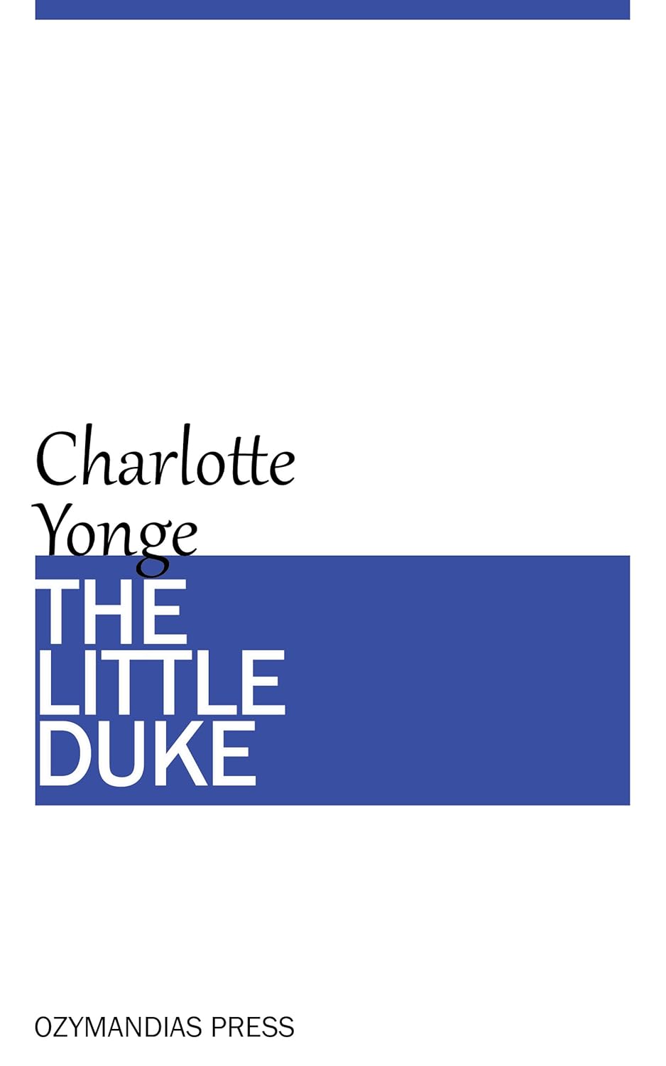 Amazon.com: The Little Duke eBook : Charlotte Yonge: Kindle Store