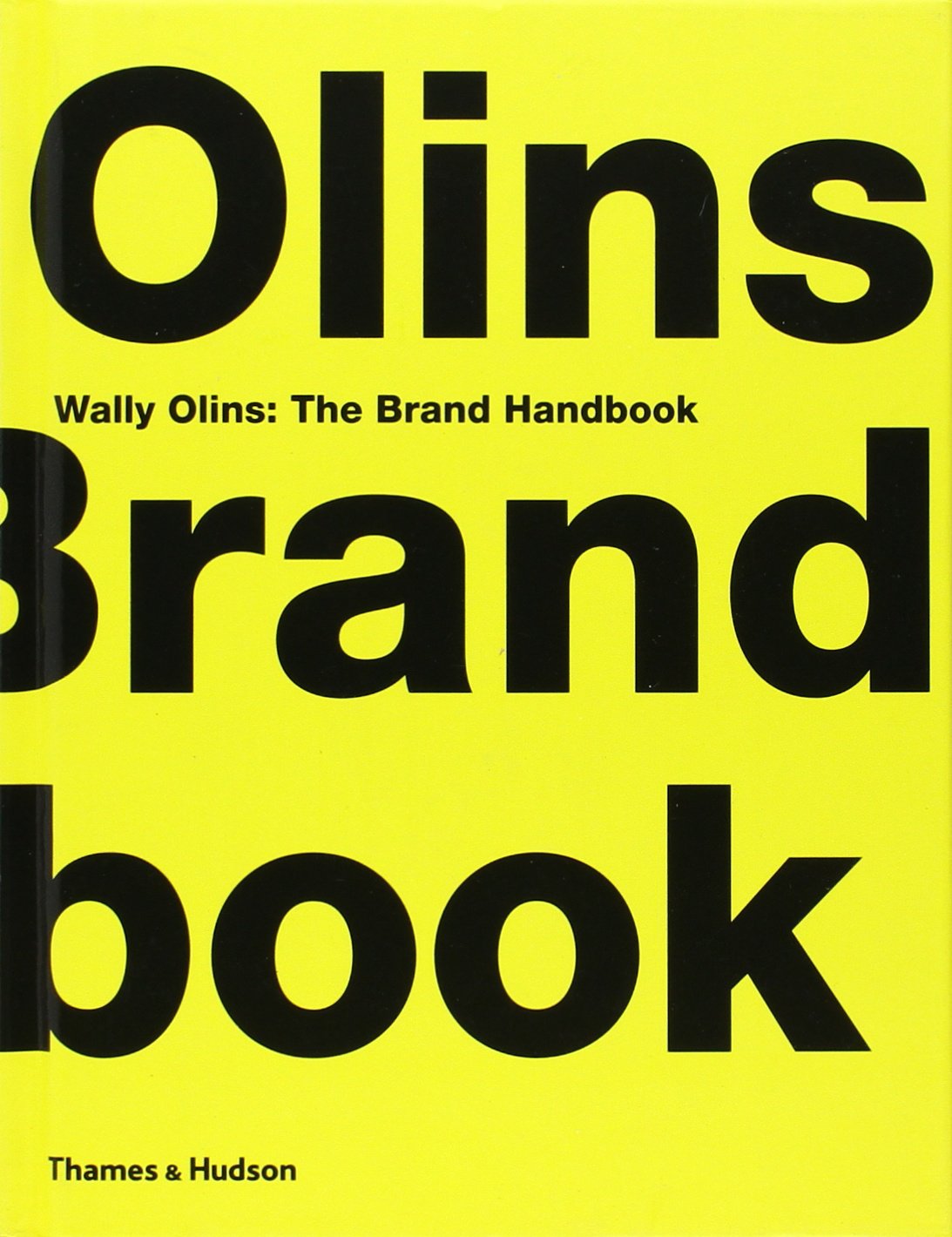 Wally Olins: The Brand Handbook : Olins, Wally: Amazon.es: Libros