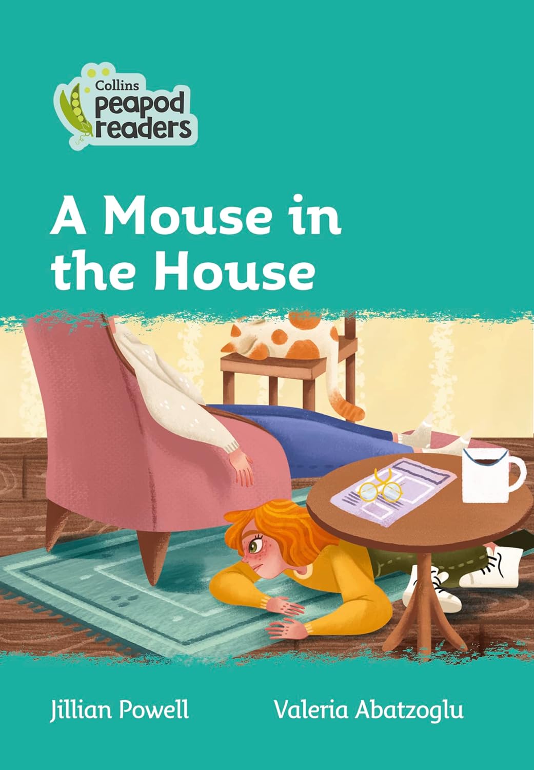 A Mouse in the House: Level 3 (Collins Peapod Readers): Powell, Jillian ...