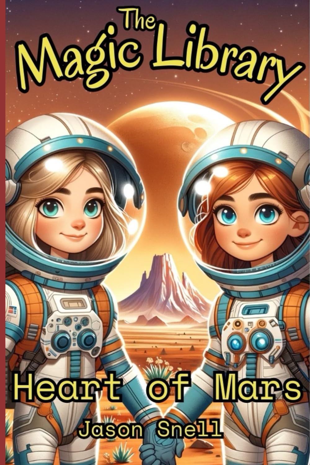 Amazon.com: The Magic Library: Heart of Mars: 9798871356029: Snell ...