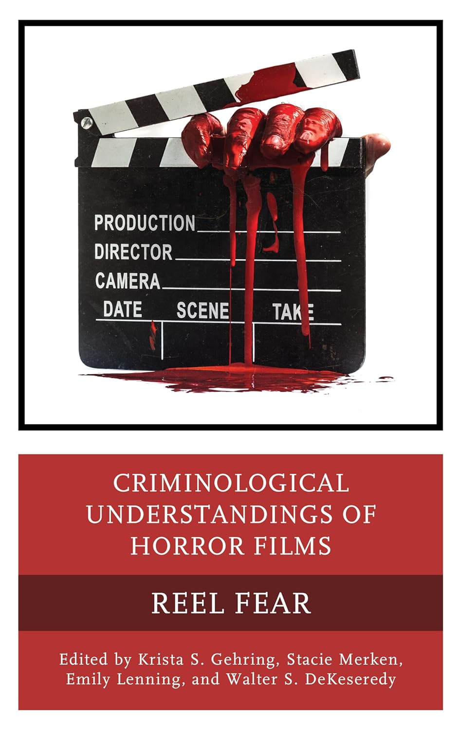Amazon.com: Criminological Understandings of Horror Films: Reel Fear ...