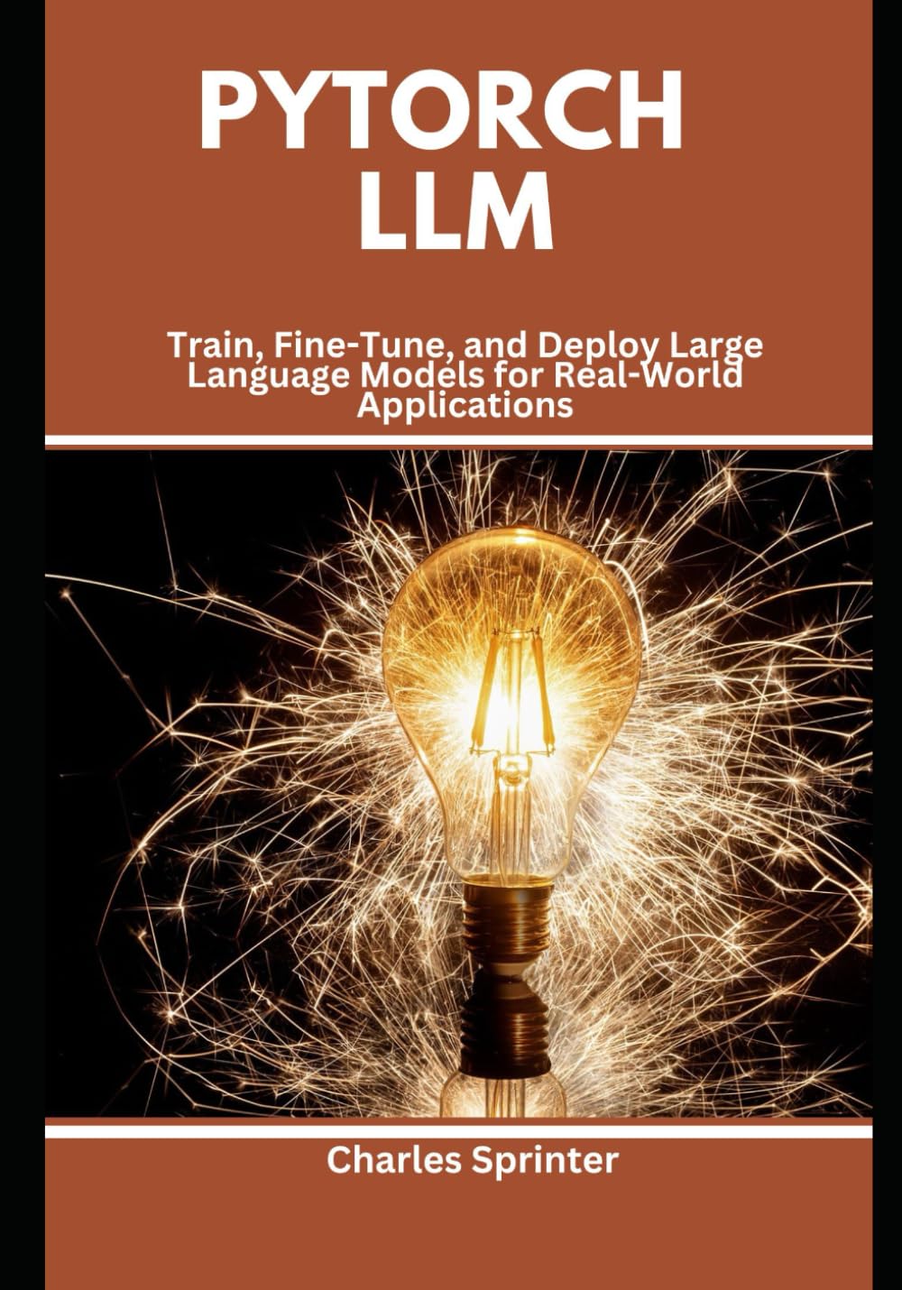 Pytorch Llm Train Fine Tune And Deploy Large Language Models For