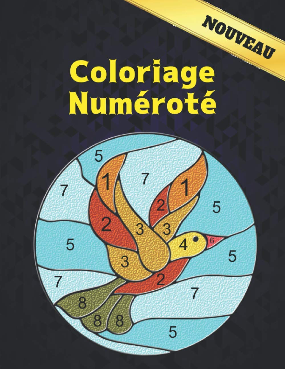 Buy Coloriage Numéroté: Livre de Coloriage avec 60 Dessins de Couleurs ...