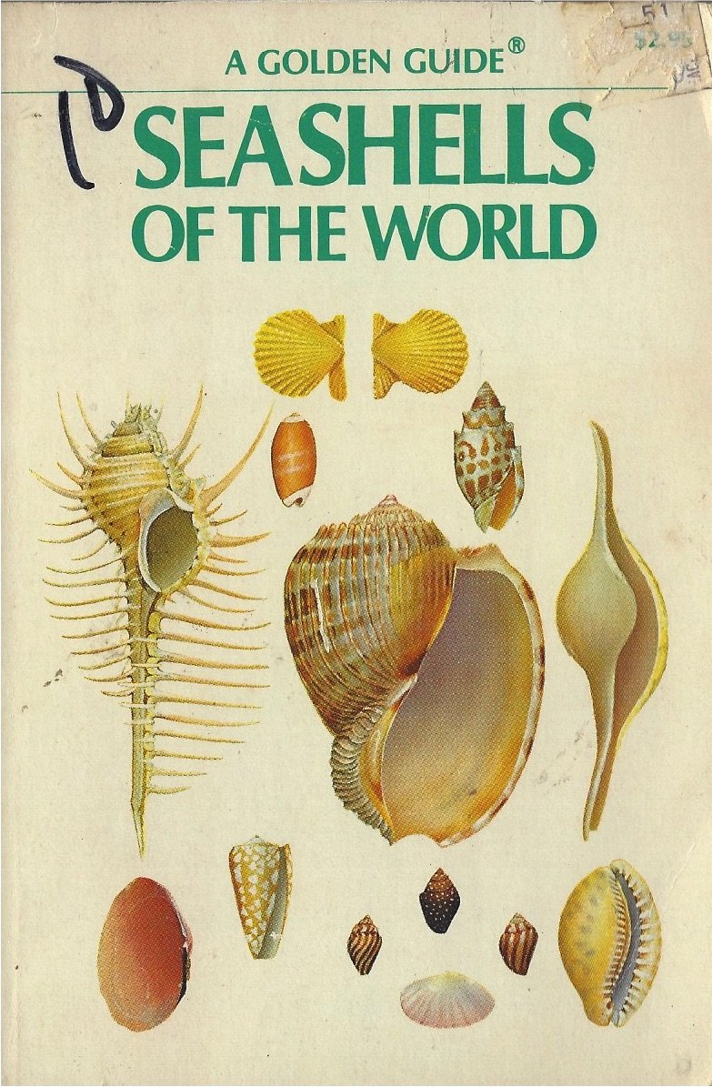 Seashells of the World - a Guide to the Better-Known Species: R. Tucker ...