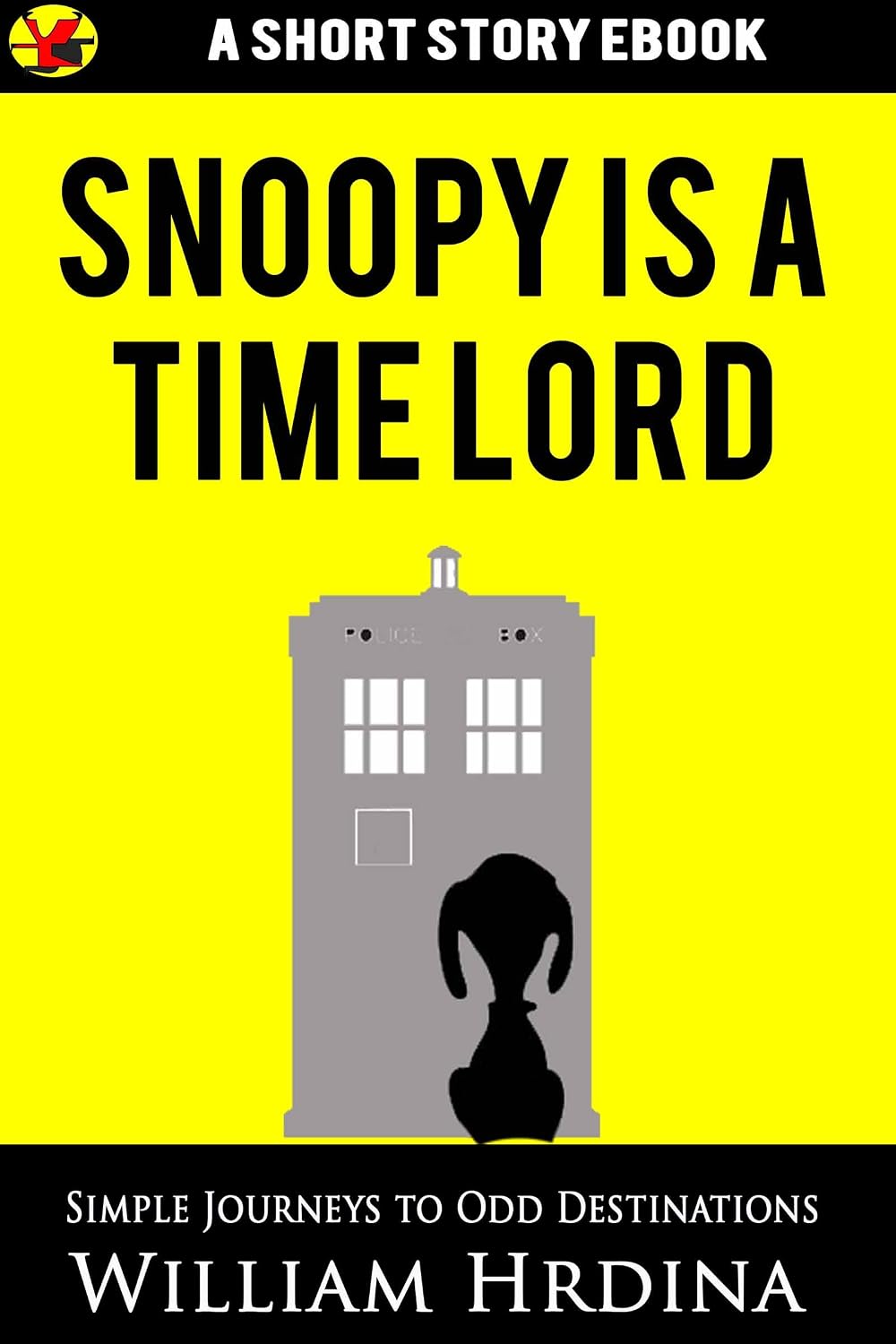 Snoopy Is a Time Lord (Simple Journeys to Odd Destinations) - Kindle ...