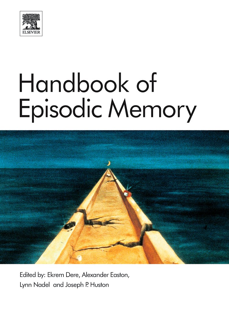 Amazon.com: Handbook of Episodic Memory (Handbook of Behavioral ...