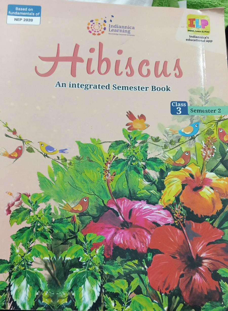 Indiannica learning: Hibiscus An integrated Semester Book class 3 ...