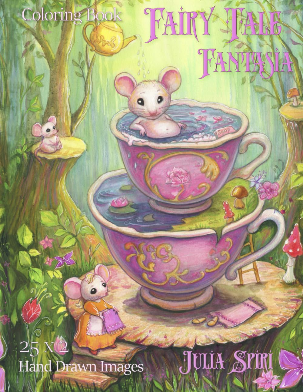 Amazon.co.jp: Fairy Tale Fantasia Coloring Book: A Hand-Drawn Coloring Journey with Whimsical ...