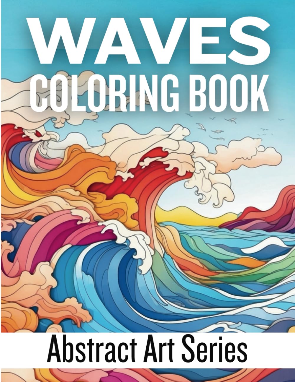 Amazon.com: WAVES Coloring Book (Abstract Art Series): 9798882769269 ...