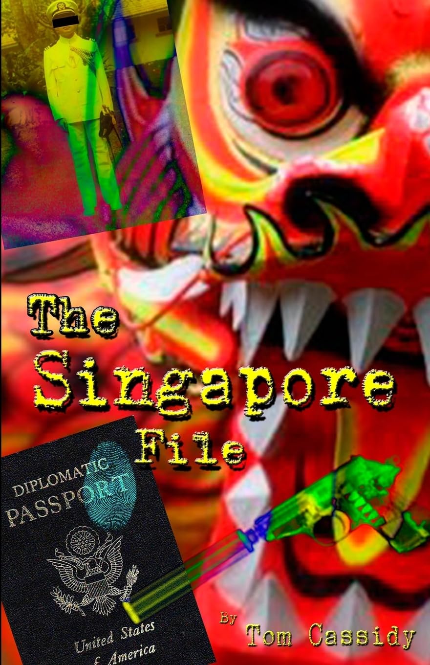 Amazon.com: The Singapore File: 9781950565344: Cassidy, Tom: Books