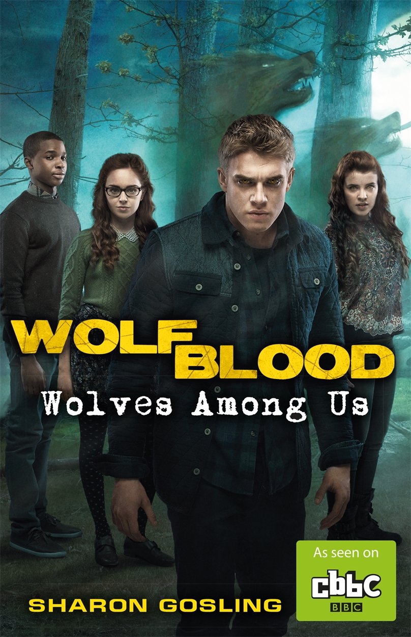 Wolfblood: Wolves Among Us (3): Gosling, Sharon: 9781848125193: Amazon ...