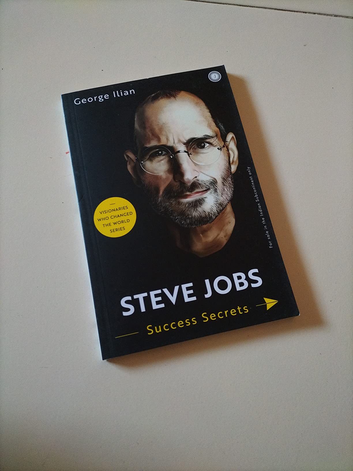 Steve Jobs: Success Secrets : George Ilian: Amazon.in: Books