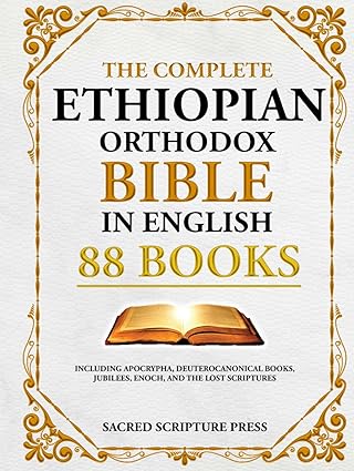 The Complete Ethiopian Orthodox Bible in English: 88 Books, Including ...