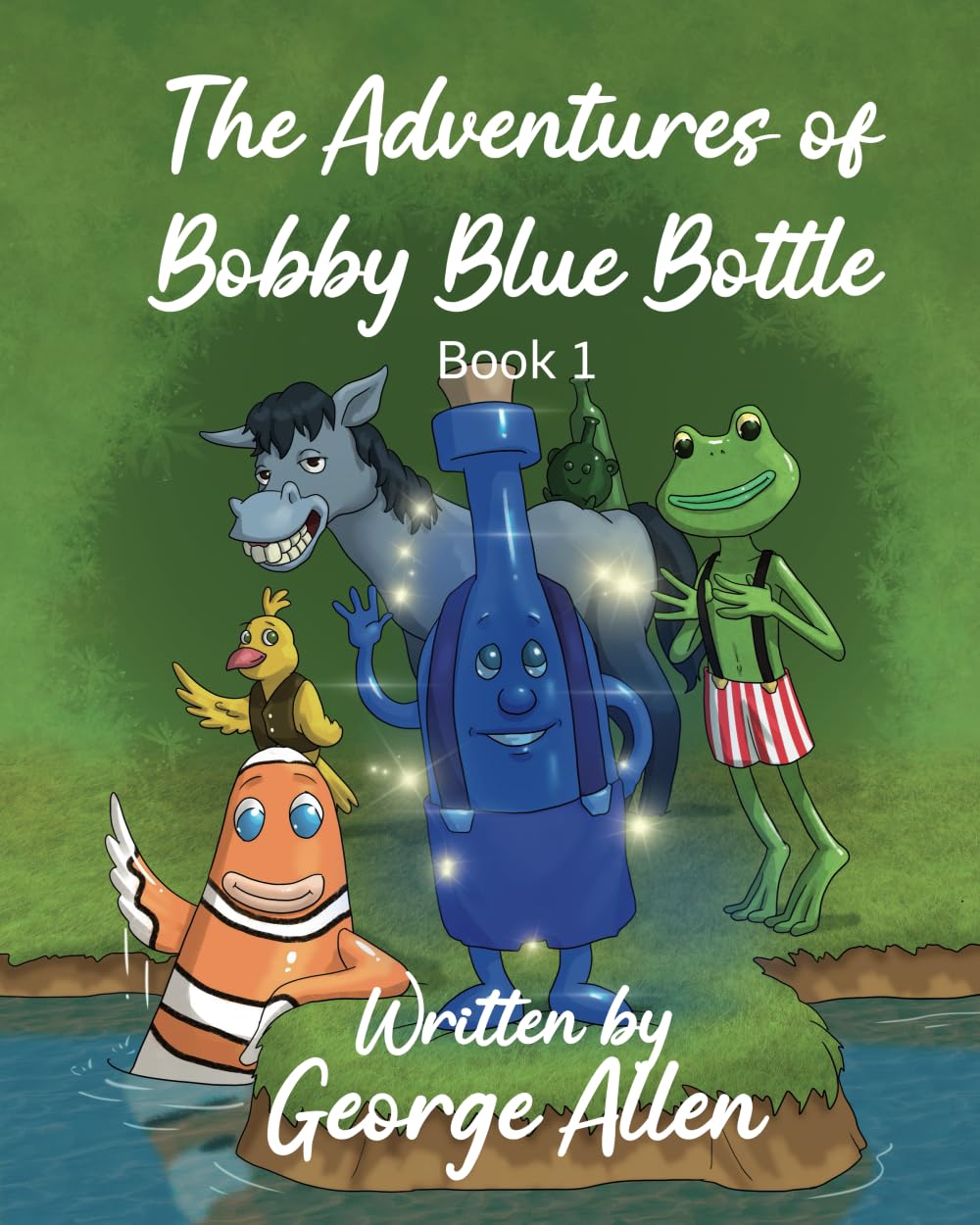 The Adventures of Bobby Blue Bottle: The Rescue: 1 : Allen, George ...