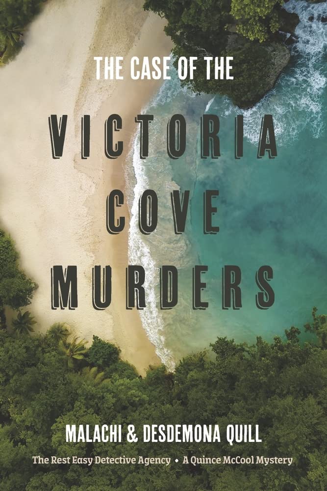 The Case of the Victoria Cove Murders: The Rest Easy Detective Agency ...