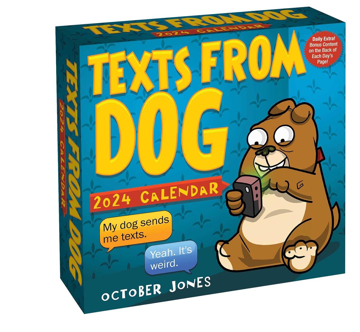 Texts from Dog 2024 Day-to-Day Calendar: Jones, October: 9781524880309 ...